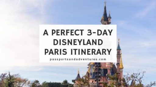 How to spend your time at Disneyland Paris - 3-Day Itinerary