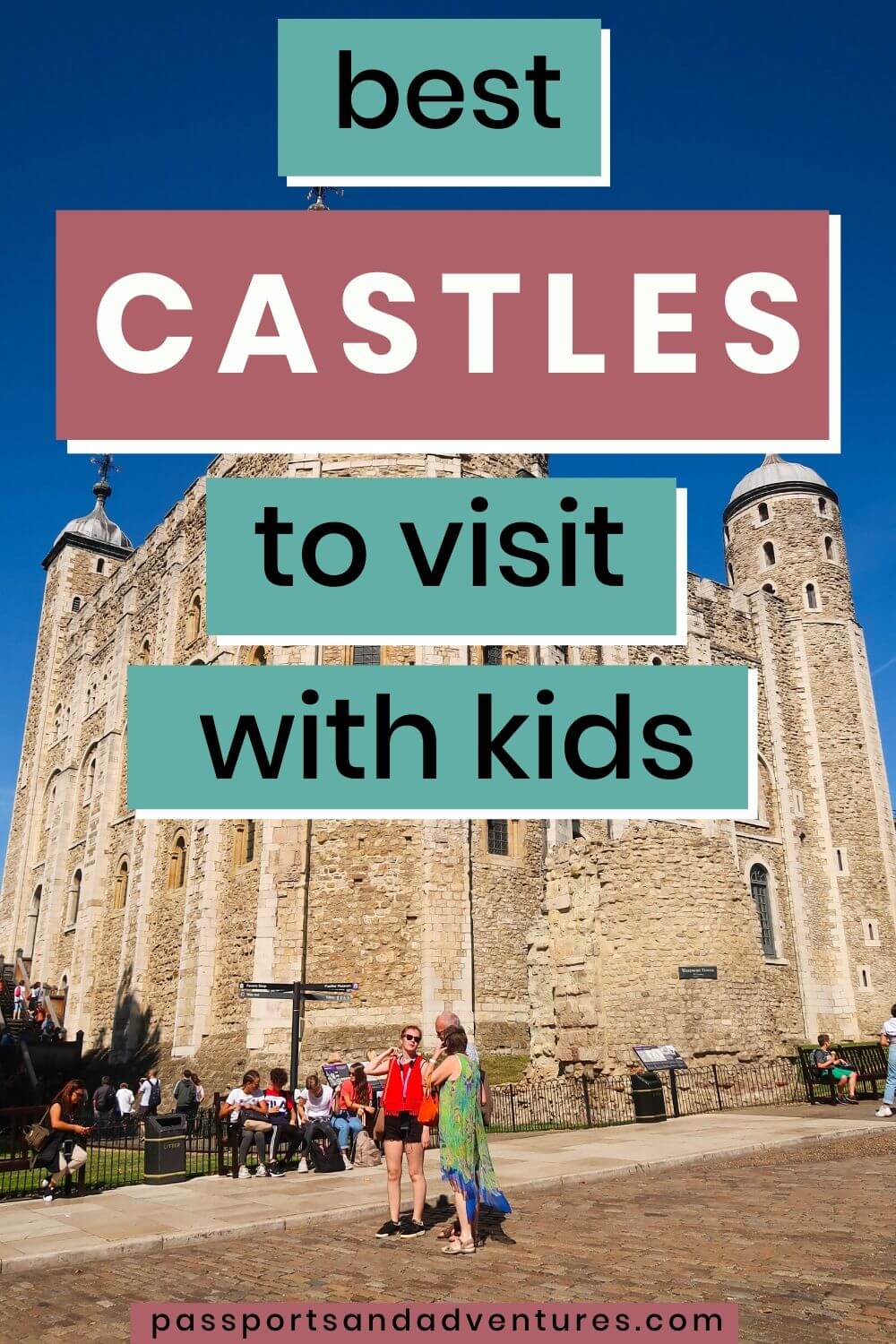 35 of the Best Castles To Visit With Kids In The World