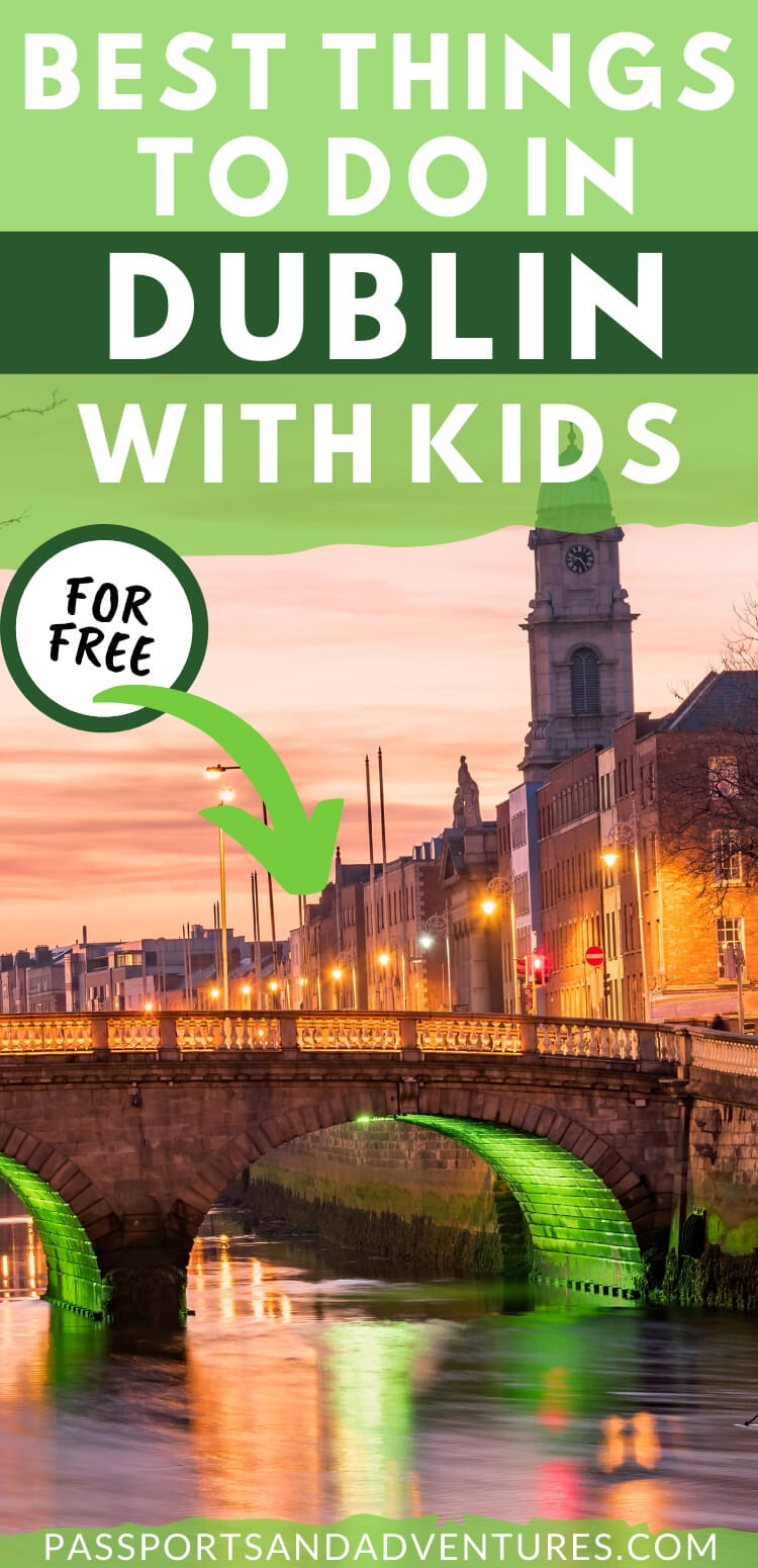 The Best Free Things To Do In Dublin With Kids