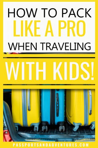 How to Pack Like a Pro When Travelling with Kids