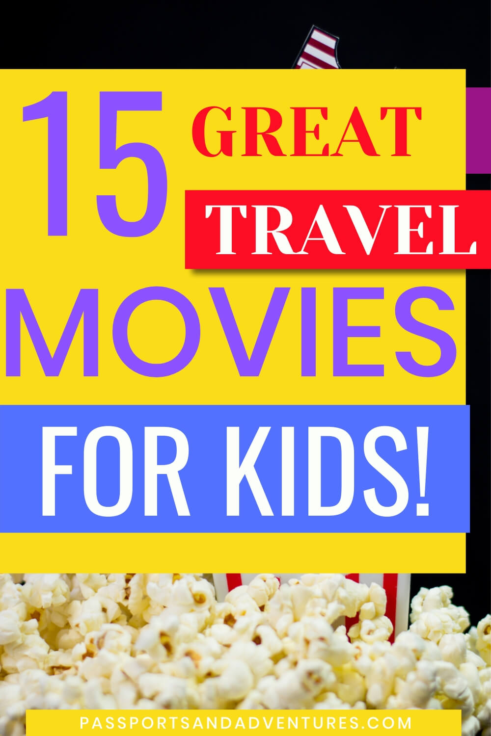 15 Best Travel Movies For Kids (To Inspire Their Wanderlust)