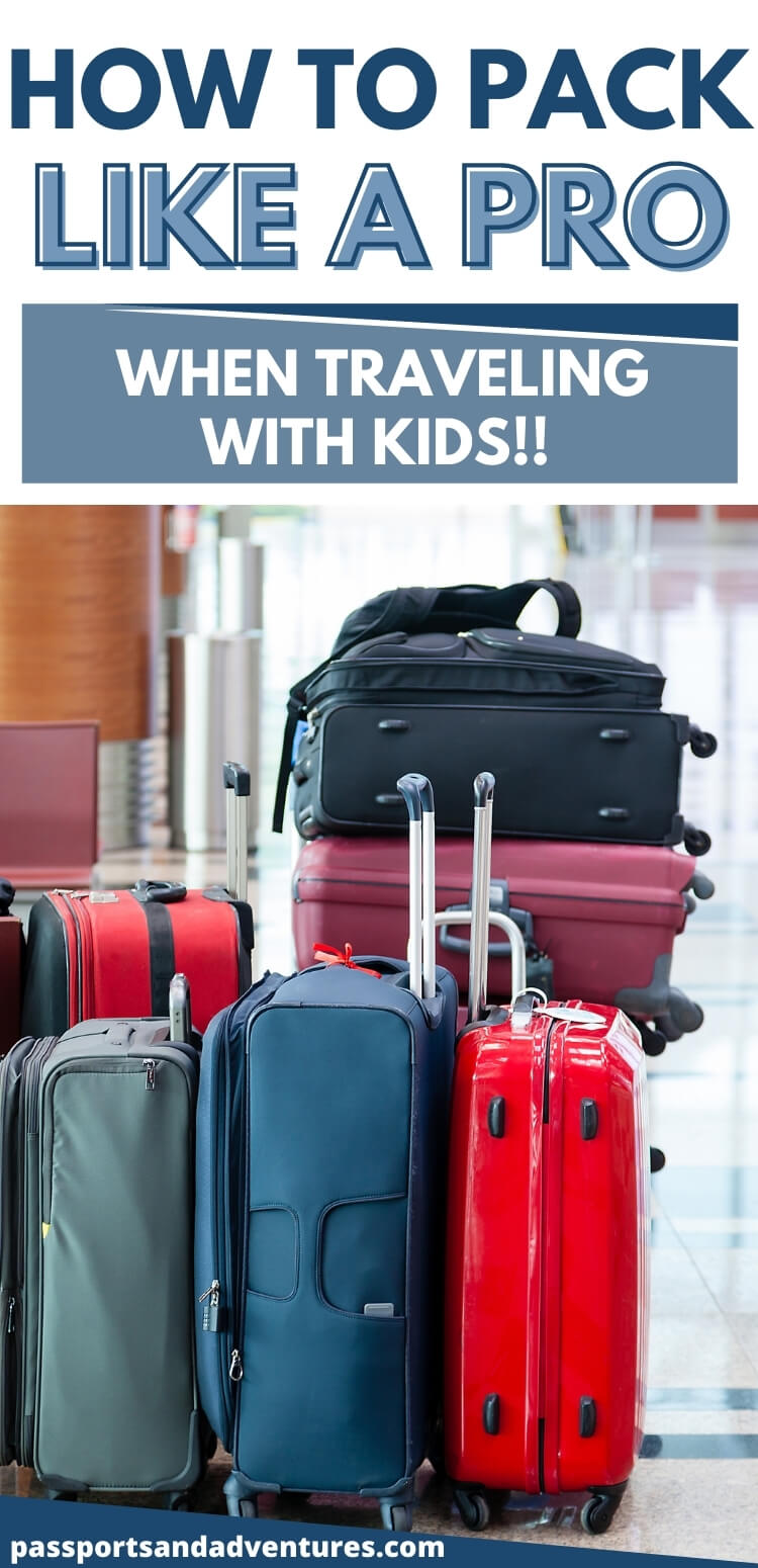 How to Pack Like a Pro When Travelling with Kids