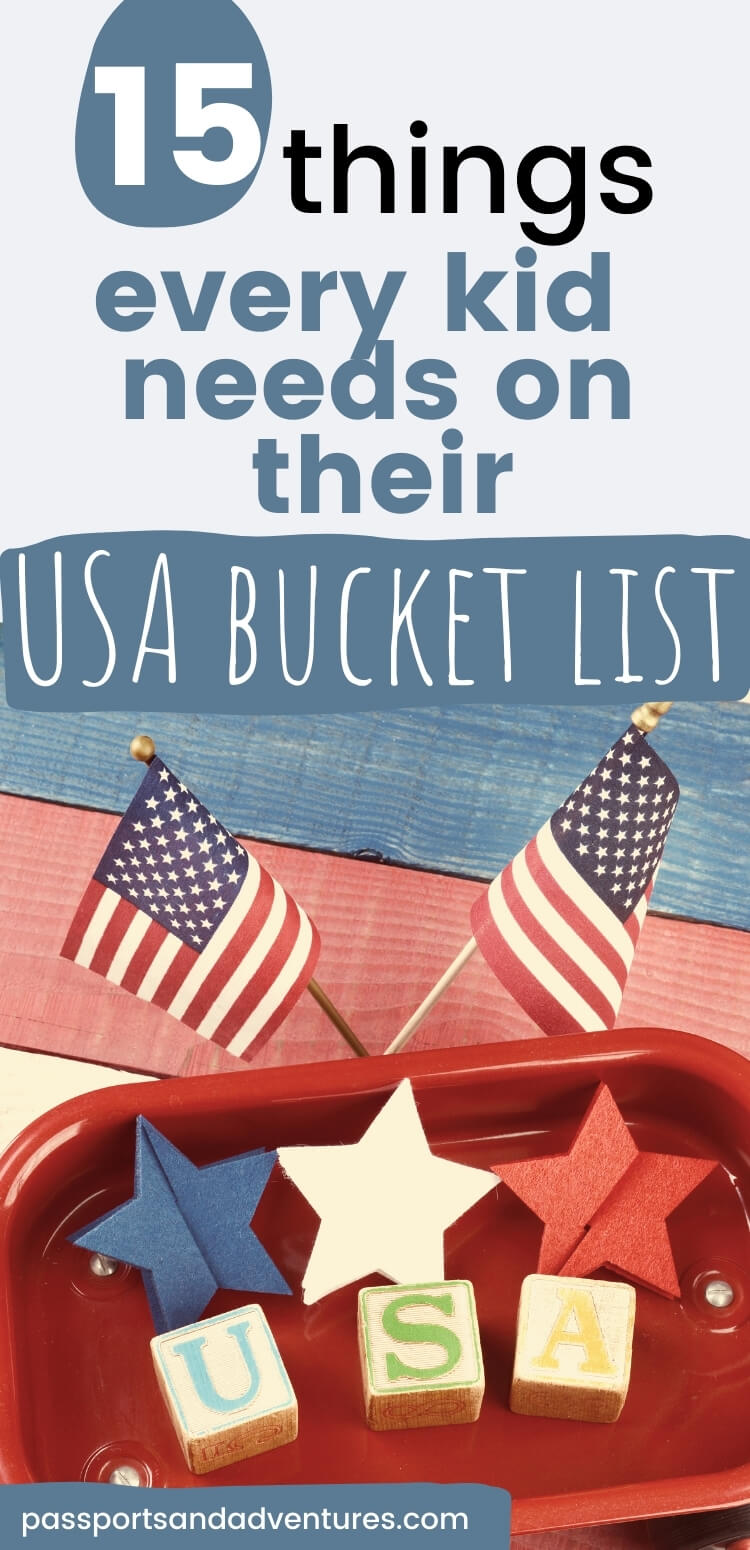 An Awesome US Bucket List for Kids (15 Places)
