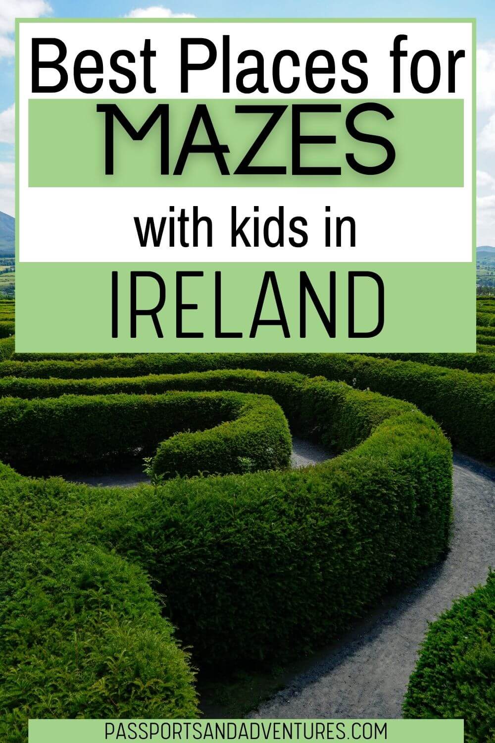Best Mazes in Ireland for Kids – Will You Find Your Way Out ...