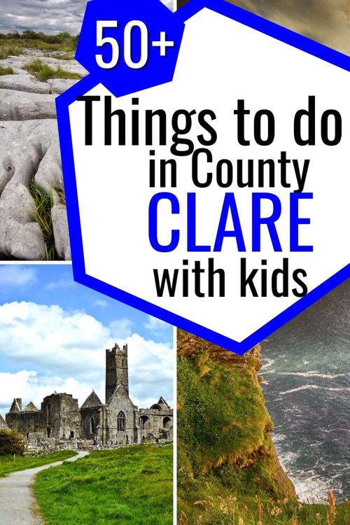 50+ Best Things to do in Clare With Kids - Passports and Adventures