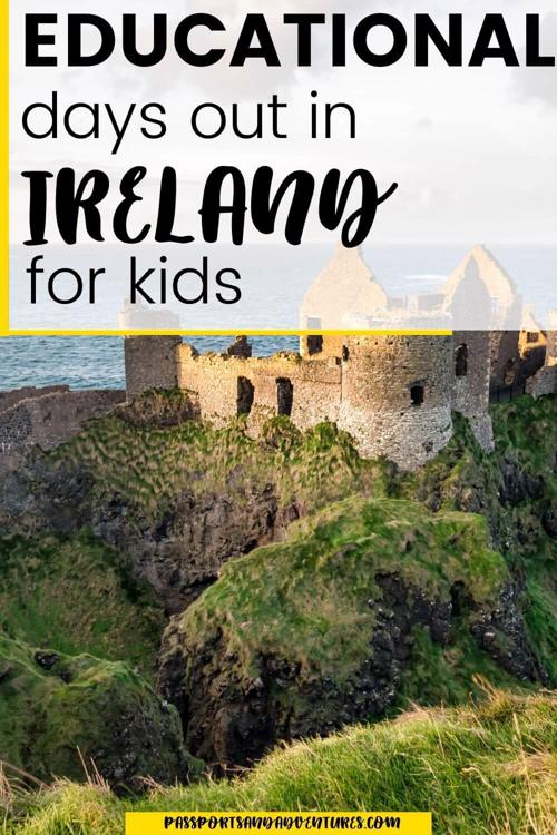 Best Educational Places in Ireland for Kids